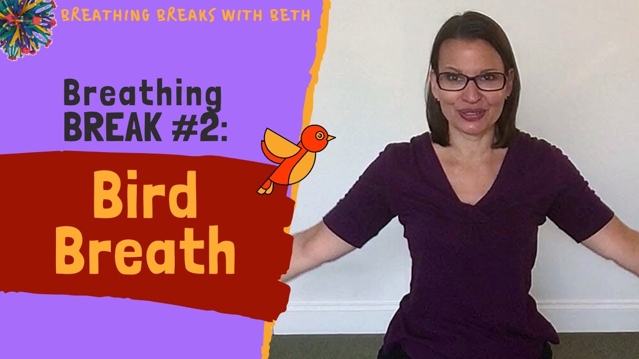 Bird Breath | Breathing Break #2 | Breathing Breaks for Kids ...