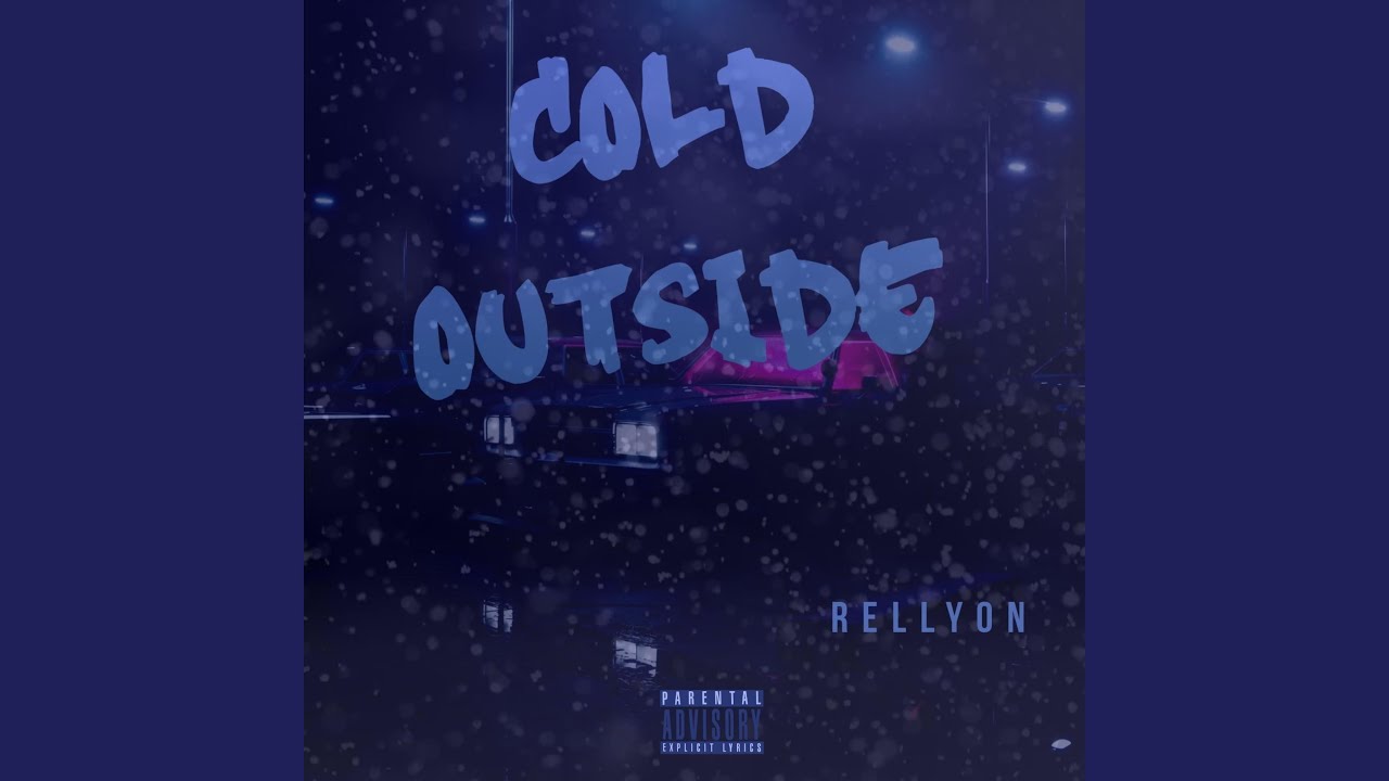 Cold Outside - YouTube