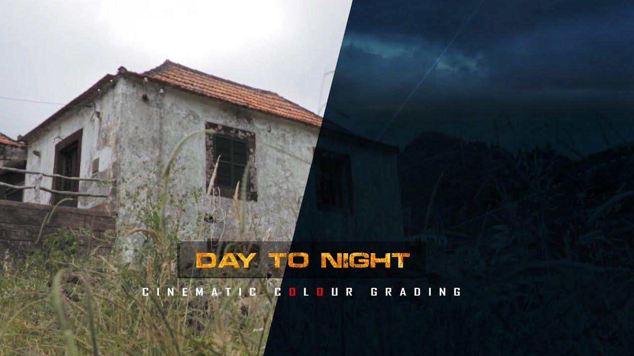 Color Grading | Day to Night | Compositing | Cinematic Color Grading ...