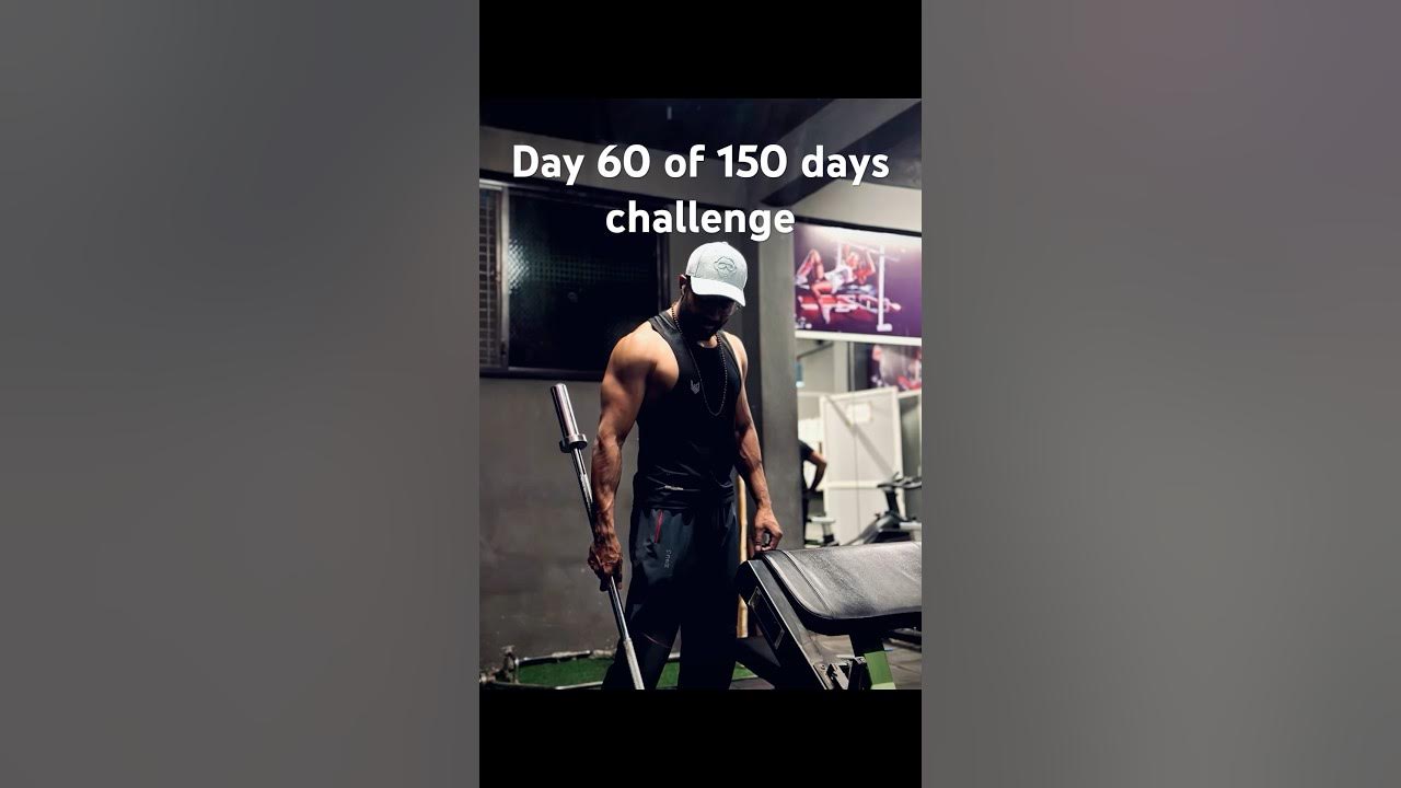 Day 60 of 150 days challenge #fitnessmotivation #150dayschallenge #gymmotivation #musclebuilding ...
