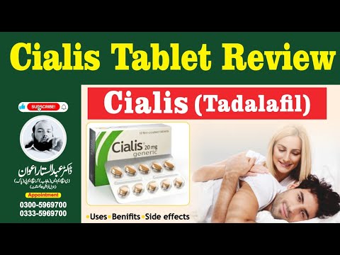 Cialis(Tadalafil)Tablet Review Urdu Hindi|Benefits Side Effects&Uses of Cialis| Dr.Abdul Sattar Awan