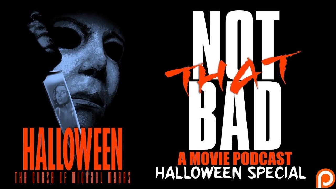 Not That Bad - Halloween: The Curse of Michael Myers - YouTube
