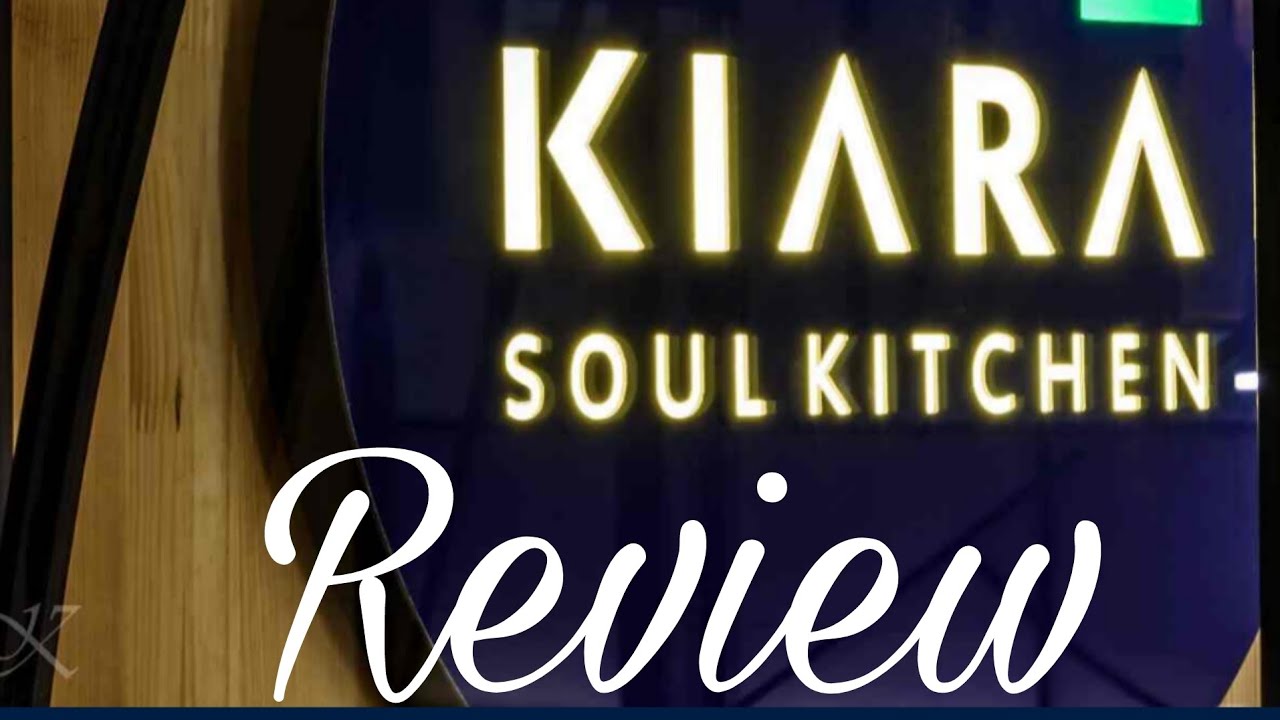 Review Kiara Soul Kitchen Greater Kailash M Block Delhi #restaurant ...