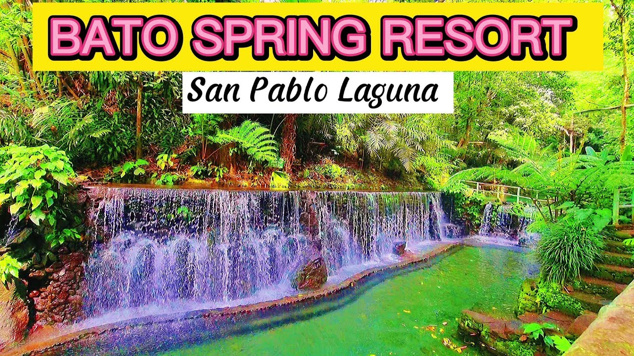 PERFECT FOR SUMMER GET AWAY | BATO SPRING RESORT SAN PABLO LAGUNA - YouTube