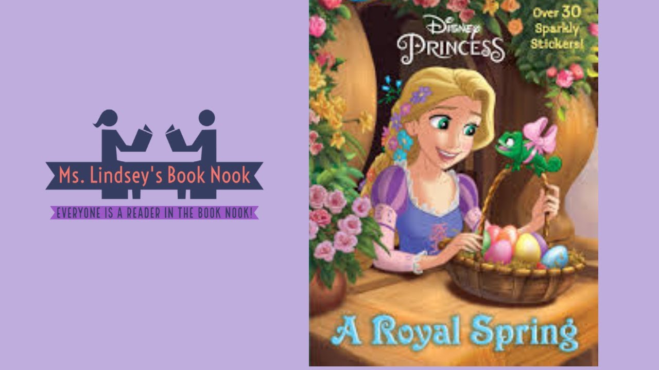A Royal Spring ~ Springtime read aloud ~ Spring Read Aloud ~ Disney ...