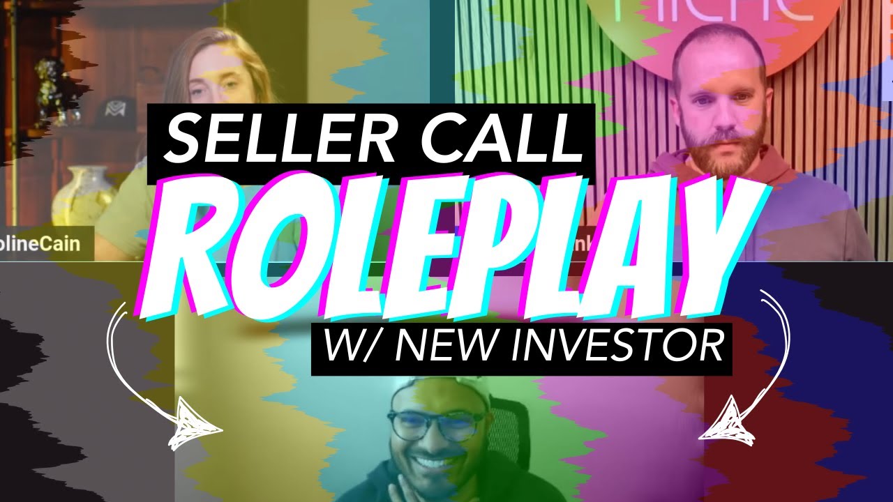 Seller Call Roleplay with New Investor - YouTube