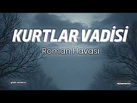 Roman Havası - Kurtlar Vadisi | Nilium Lossless Cover 