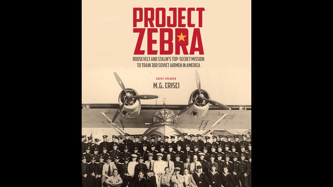Project Zebra: Roosevelt and Stalin's Secret Mission to Train 300 ...