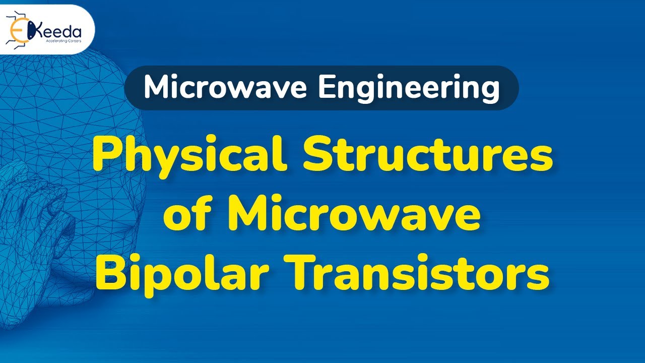 Physical Structures of Microwave Bipolar Transistors - Microwave ...