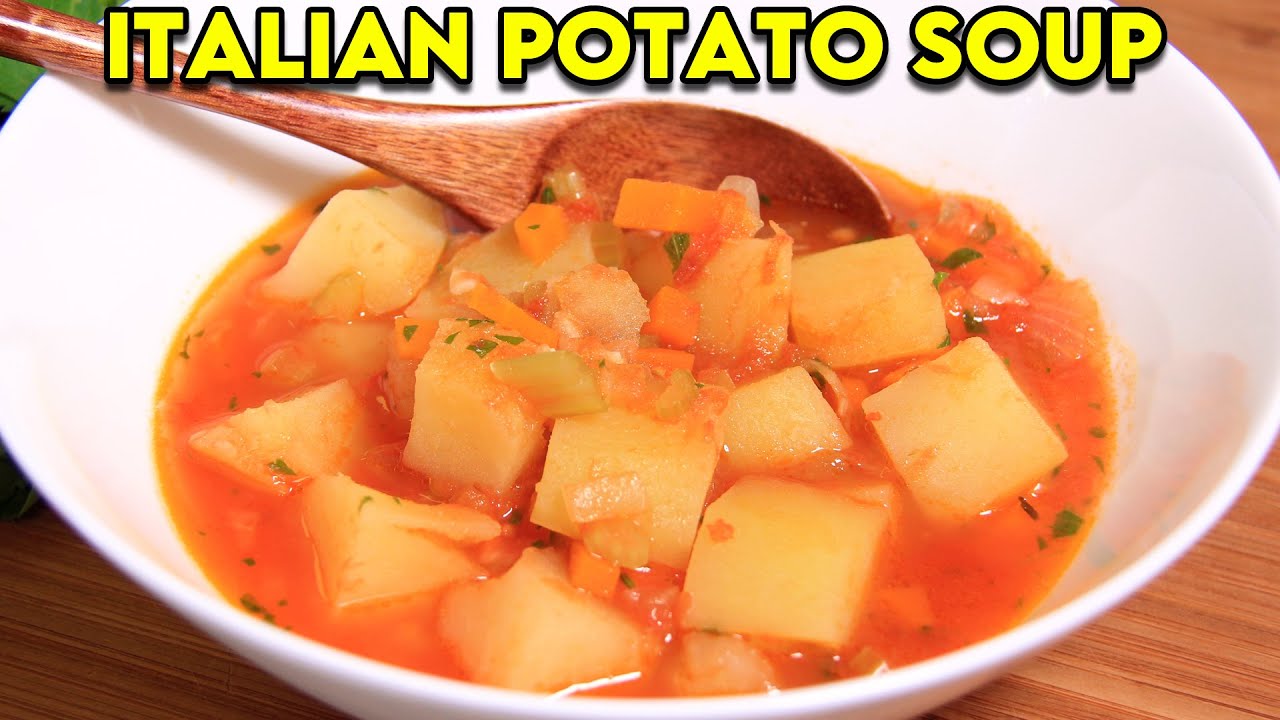 Italian Potato Soup | A Comforting *Hug* in a Bowl! - YouTube