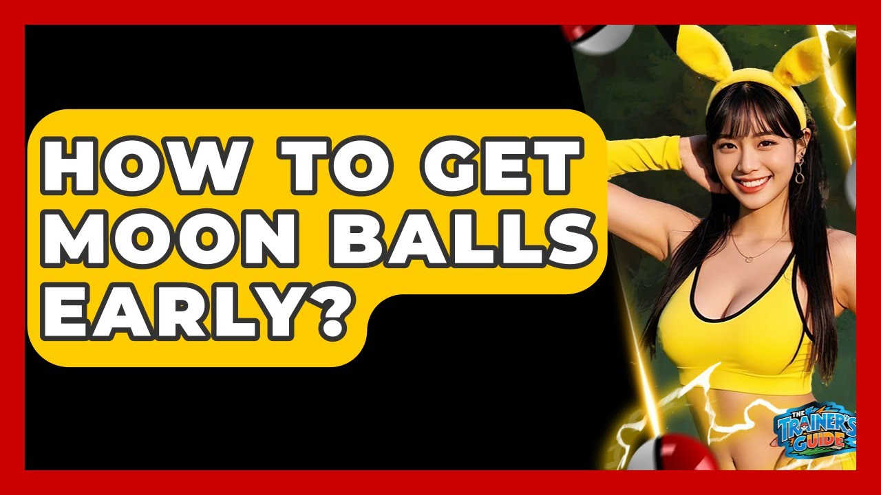 How To Get Moon Balls Early? - The Trainers Guide - YouTube
