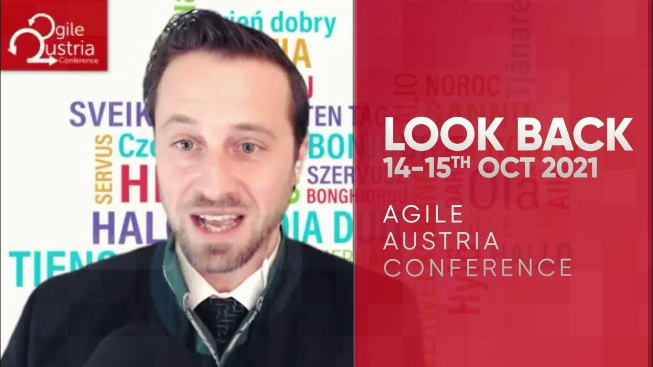 Look back Agile Austria Conference 2021 - Save the date 20.-21.10.2022 - YouTube