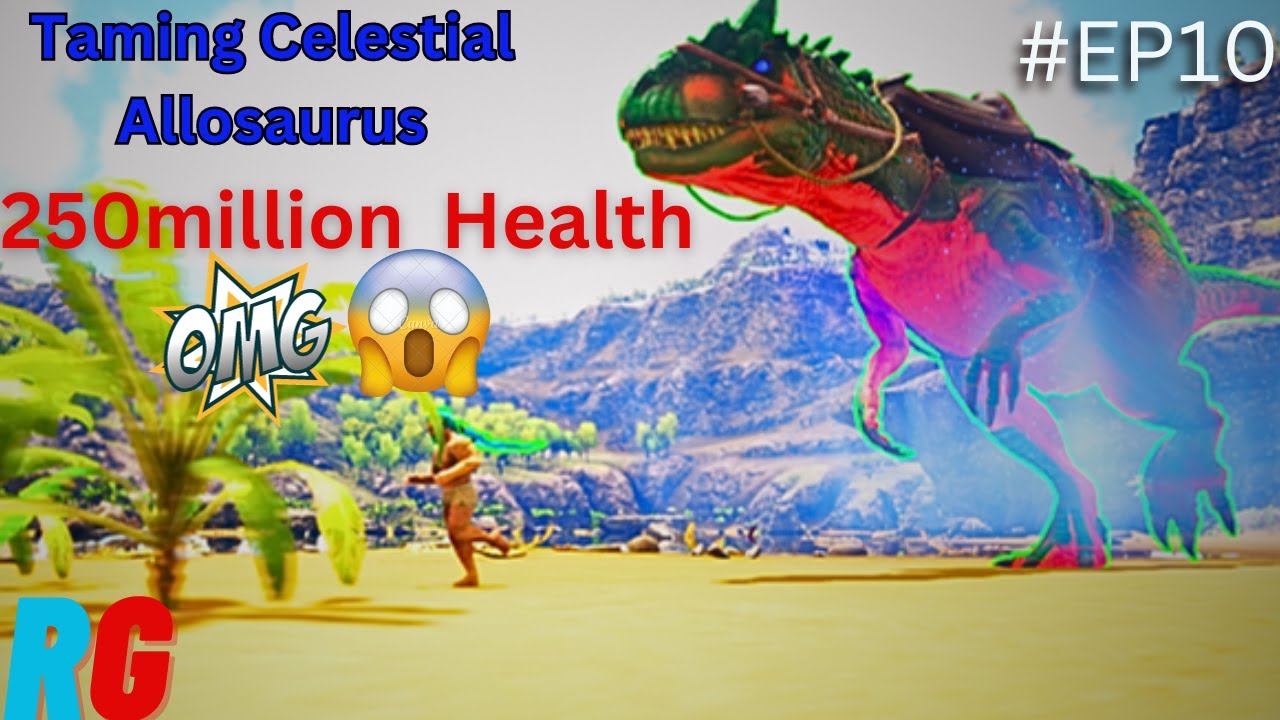 Celestial Allosaurus taming🔥🔥🔥 | ARK: Primal Fear [EP10] - YouTube