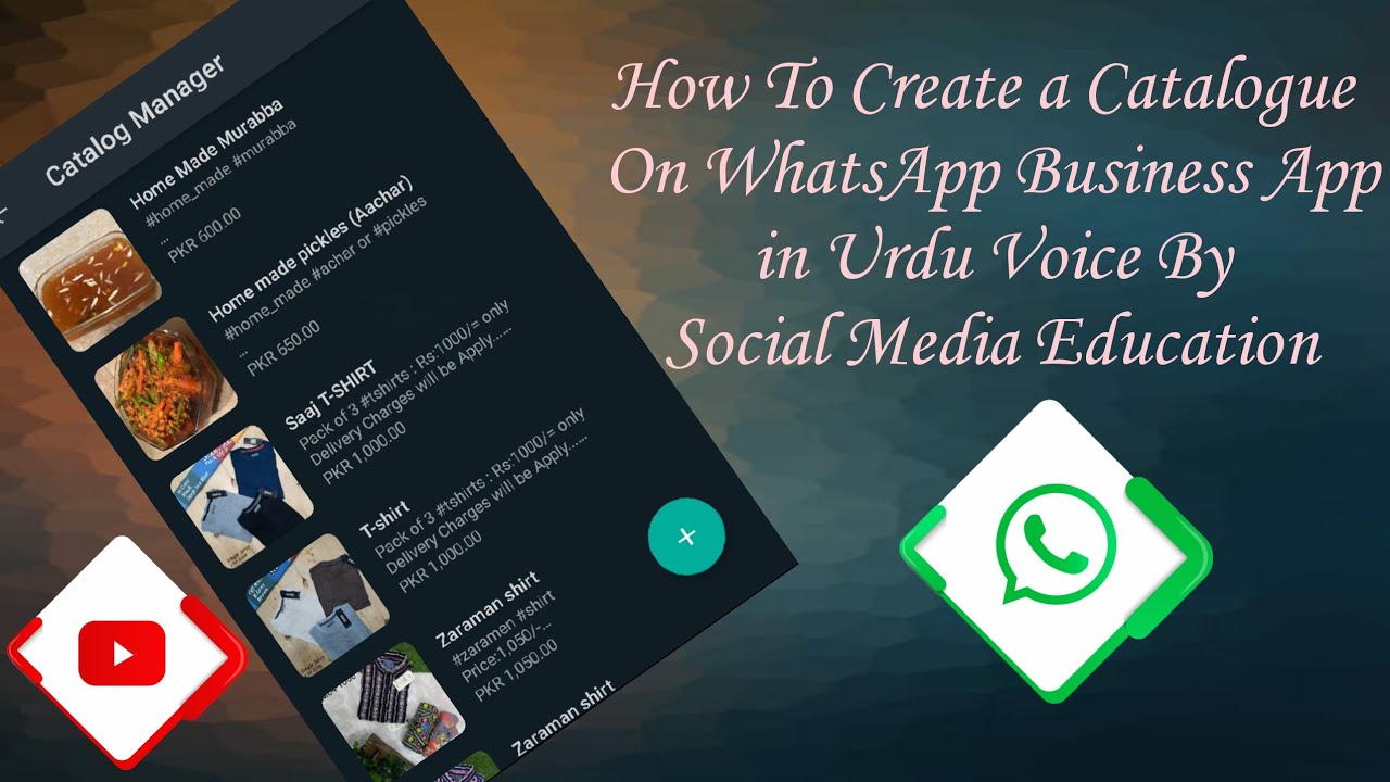 How To Create A Catalogue On WhatsApp Business App In Urdu Voice By Social Media Education YouTube How To Create A Catalogue On WhatsApp Business App In Urdu Voice By Social Media Education YouTube