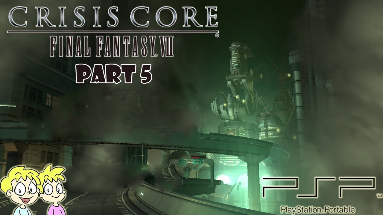 Crisis Core: Final Fantasy VII - Part 5 - Sony PSP Playthrough # ...