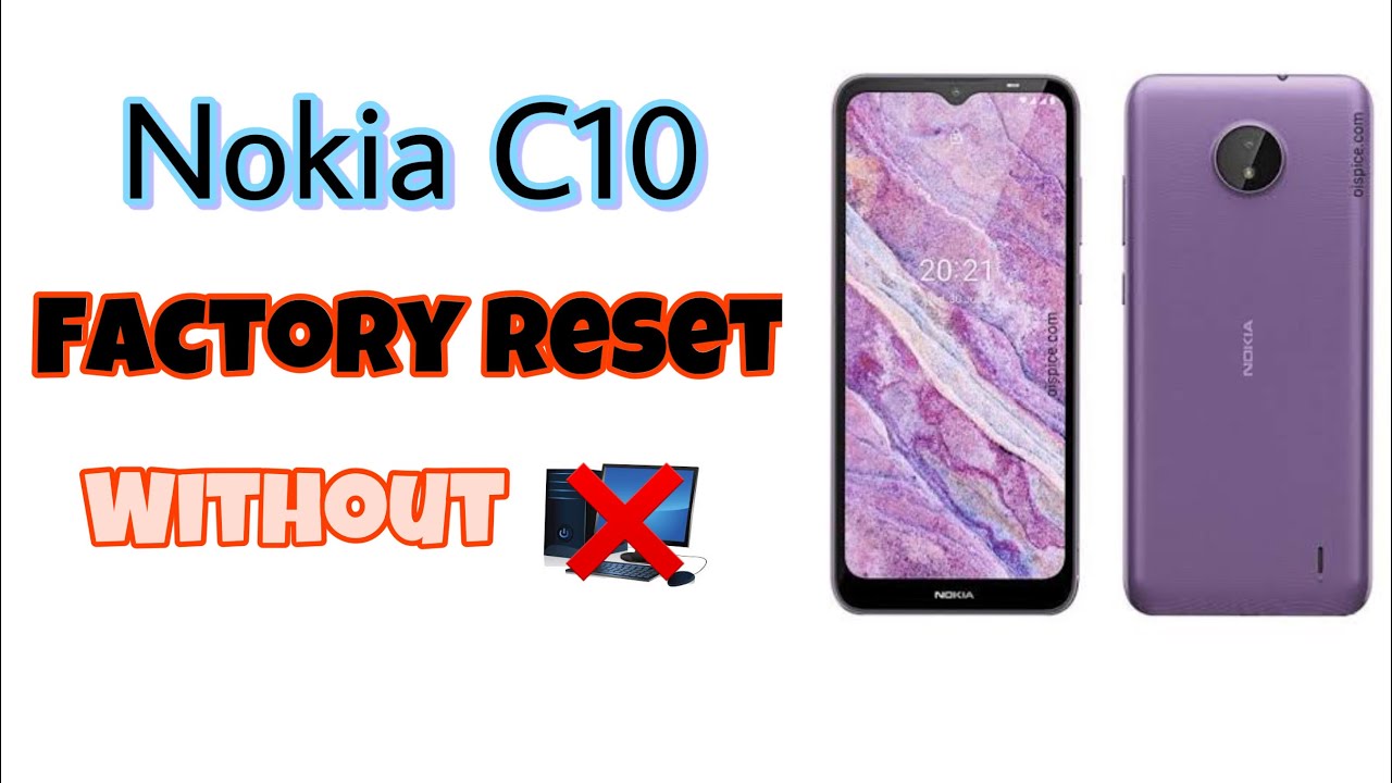 Nokia c10/c20/c30 Factory reset 2023 Without Computer - YouTube
