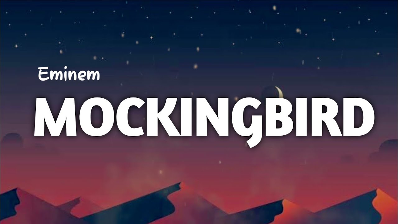 Eminem- Mockingbird (Lyric Video) - YouTube