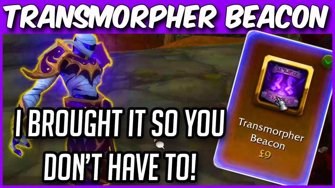 In-Game WoW Toys For REAL MONEY! Transmorpher Beacon | Only Usable One ...