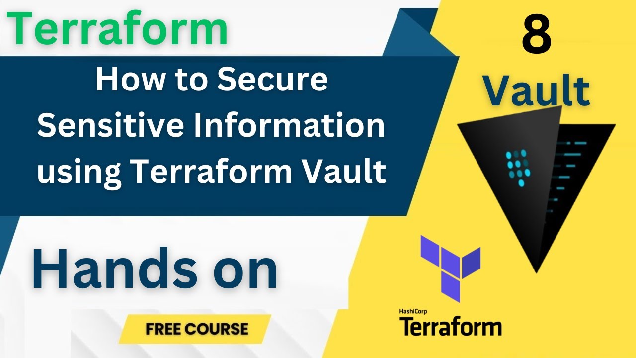 How To Secure Sensitive Information Using Terraform Vault Iac Devops Kannada 8 Youtube
