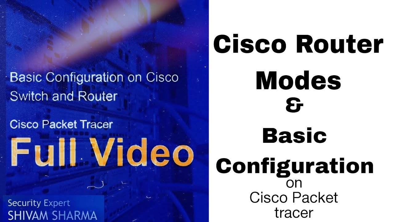 Cisco Router Configuration Step By Step Router And Their Modes Router Basic Configuration