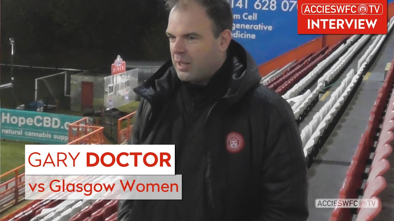 REACTION | Gary Doctor | v Glasgow Women | 01 Nov 2020 - YouTube