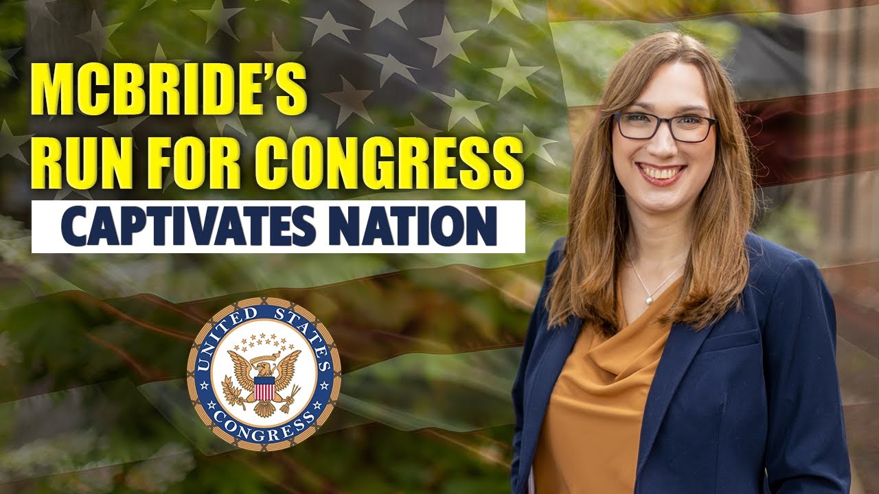 McBride's Congressional Bid Sparks National Interest - YouTube