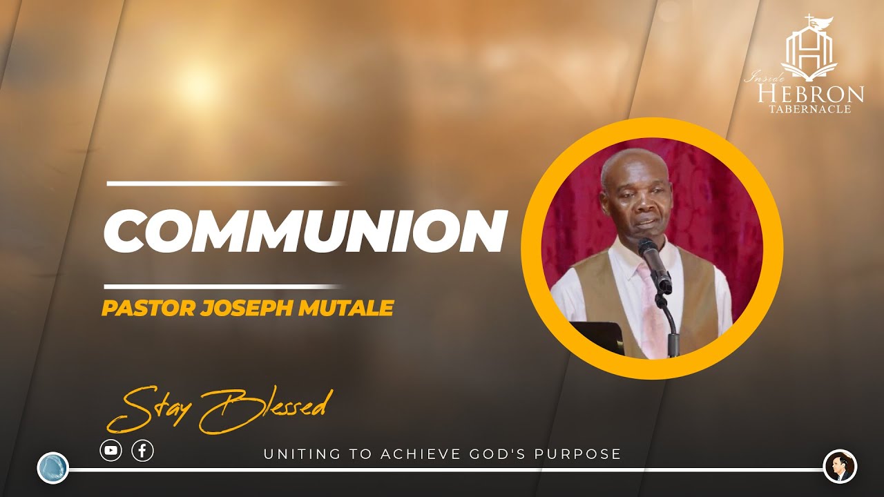 Communion - Pastor Joseph Mutale (December 24, 2023) - YouTube