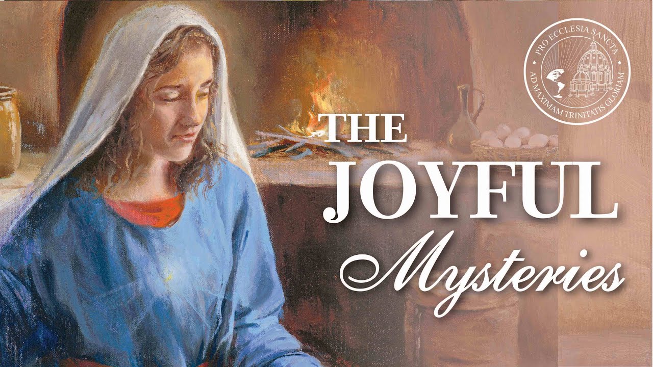 The Joyful Mysteries YouTube