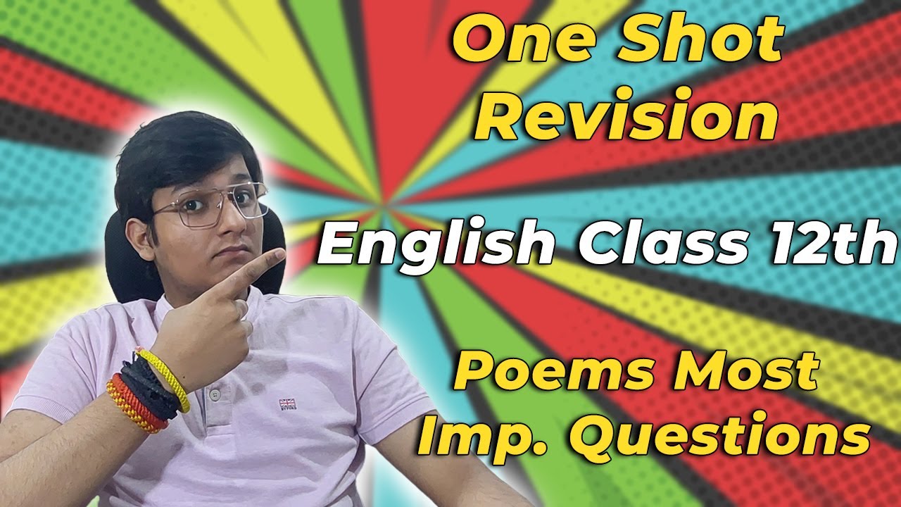 English Poems One Shot Revision | Class 12 English Poem Most Important ...