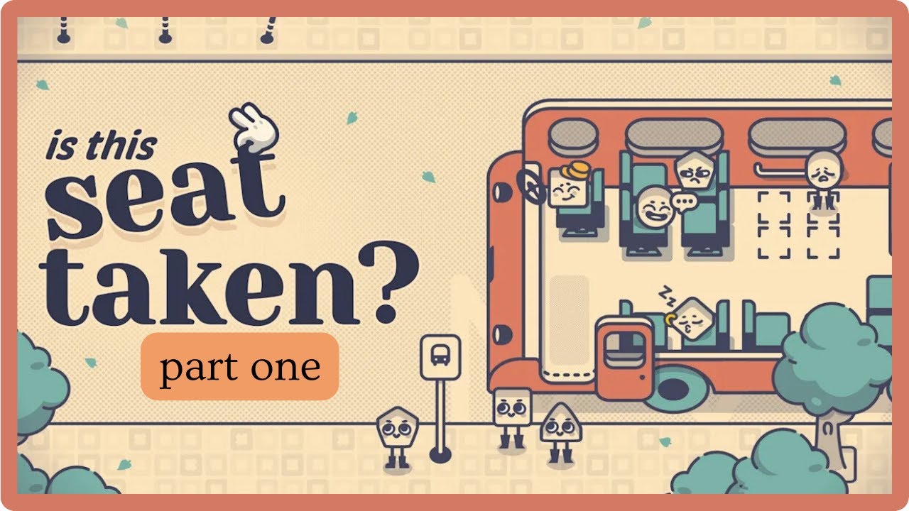 Arranging shapes in this adorable puzzle game - Is this Seat Taken? [1 ...