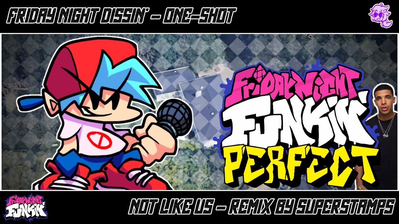 Friday Night Funkin' - Perfect Combo Not Like Us - Friday Night Dissin ...