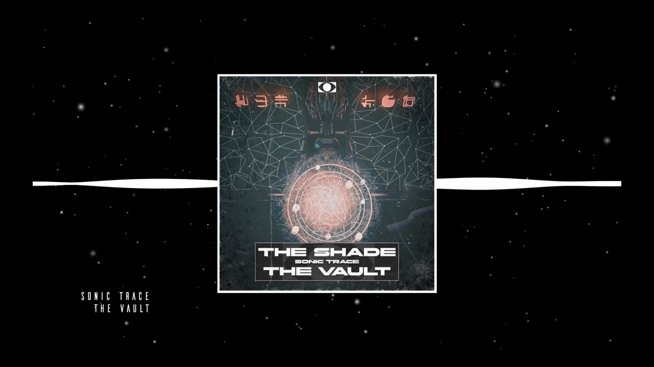 Sonic Trace - The Vault - YouTube