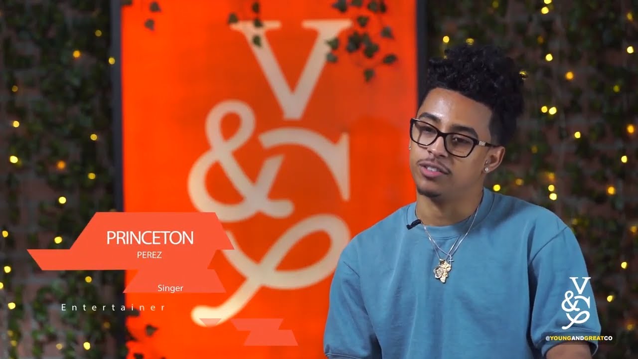 Princeton Perez Speaks About Rising to Fame, Advice for others and His ...
