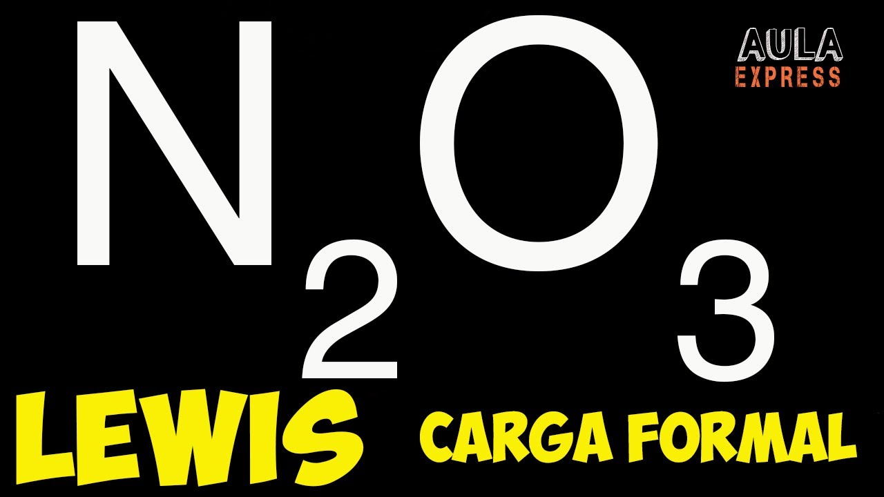 QUIMICA Estructura Lewis trioxido de dinitrógeno N2O3 Enlace Dativo ...