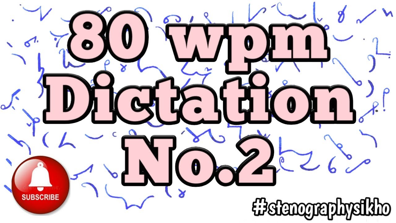 80 WPM English Dictation | 80 Speed English Dictation | English ...