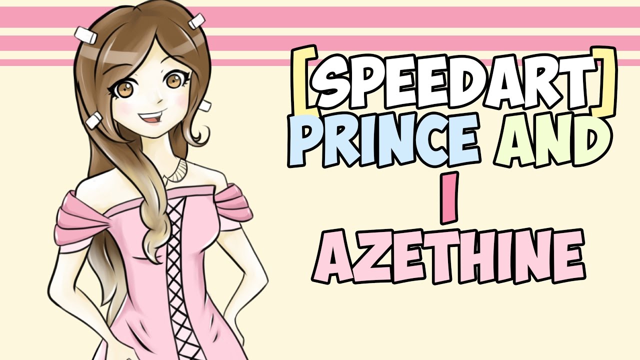 Prince And I - 【SpeedArt】 - #1 - [Azethine] - YouTube