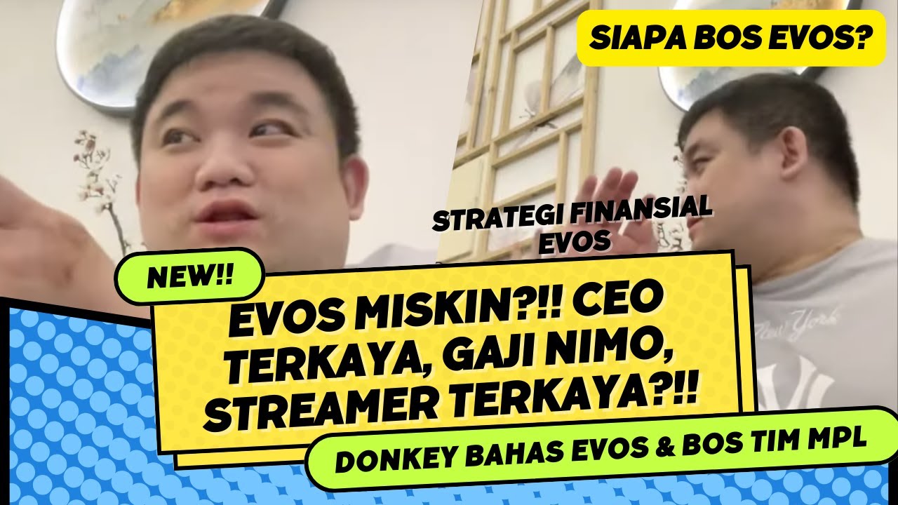 DONKEY SPILL SIAPA BOS EVOS! CEO & STREAMER TERKAYA, DAN GAJI NIMO 3X ...