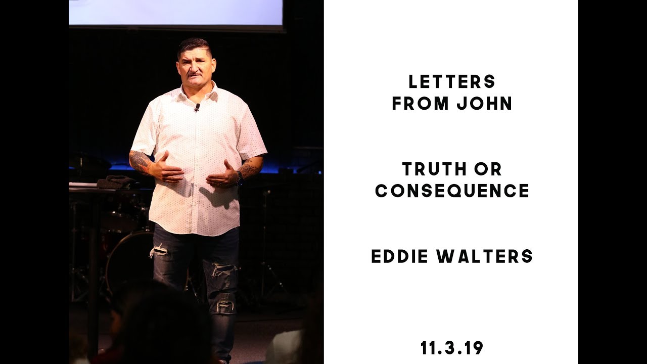 Eddie Walters - Letters From John: Truth or Consequence - YouTube