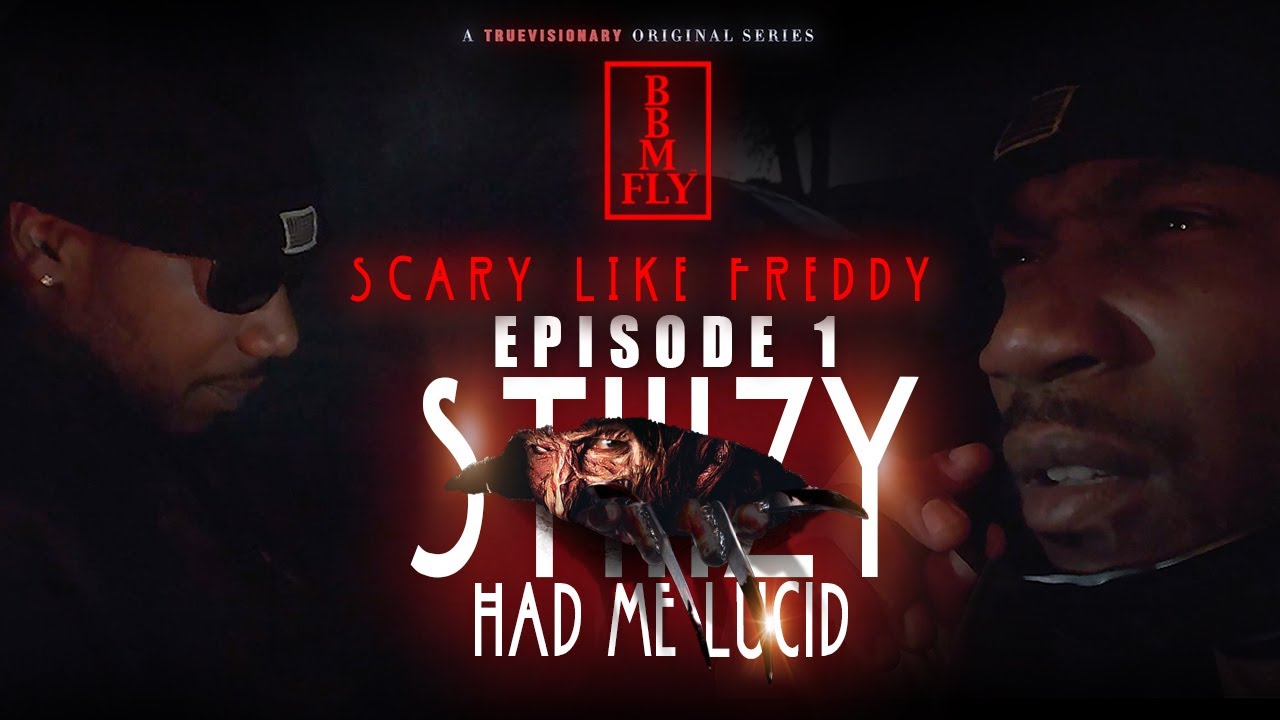 Scary Like Freddy Episode 1 "Stiiizy Had Me Lucid" Mini Movie - YouTube