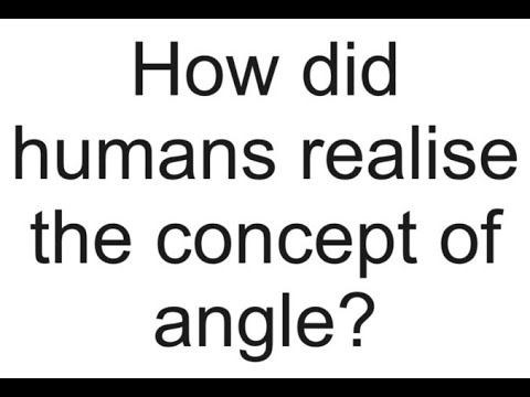 How humans realised the concept of angle in geometry. - YouTube