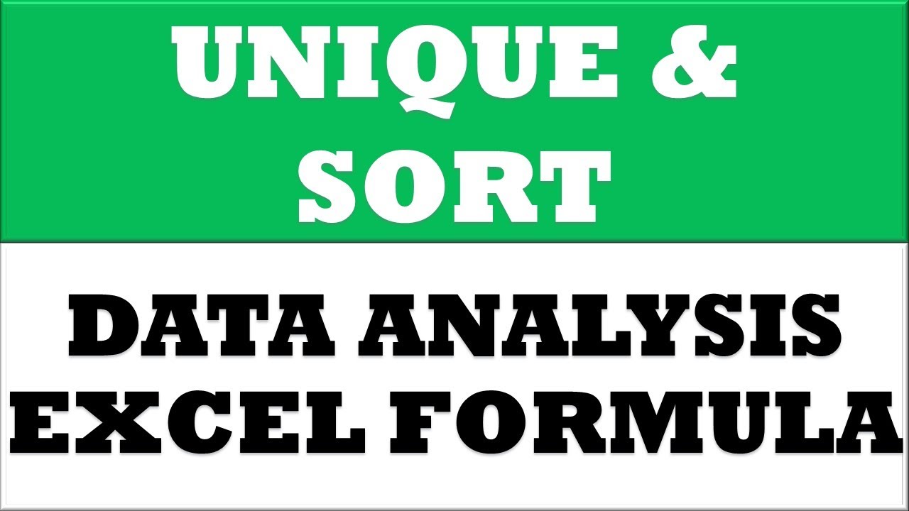 UNIQUE & SORT | Excel formula for data analysis - YouTube