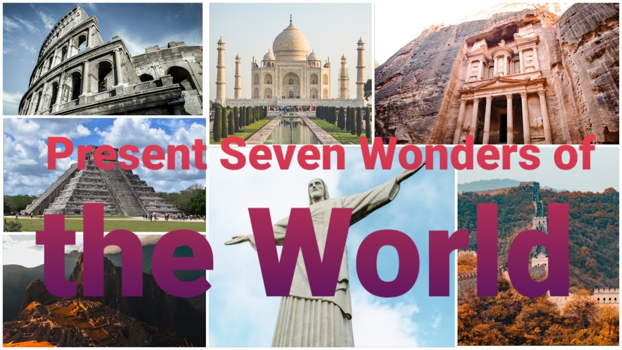 Present seven wonders of the world | General knowledge by Fact learning ...