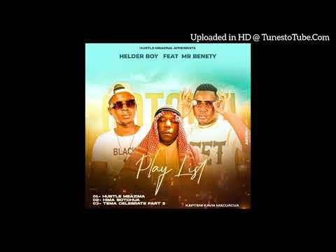 Mr Benety -Team Celebrate Part2( Feat.Helder Boy ) oficial vídeo Áudio