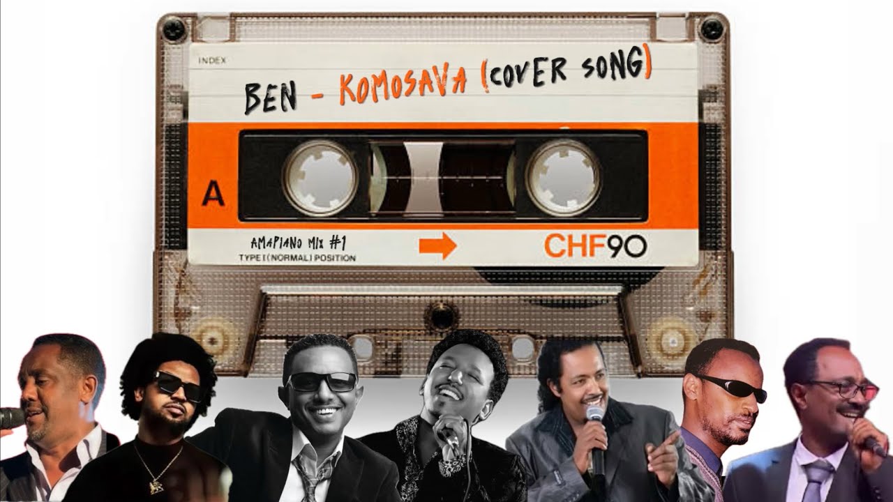 Ben - Komasava (New Ethiopian Cover Song 2024) || 90’s, 00’s Made on ...