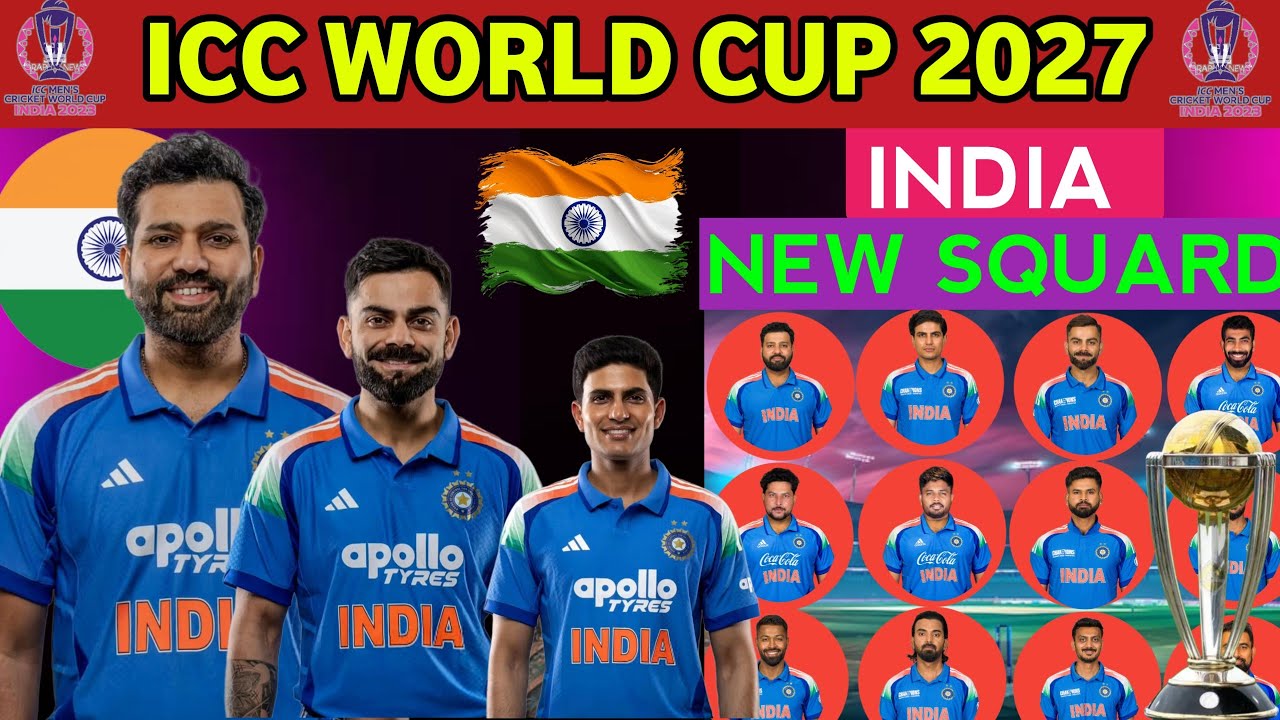 ICC WORLD CUP 2027 l Team India New Squard l India New Squard Icc World ...