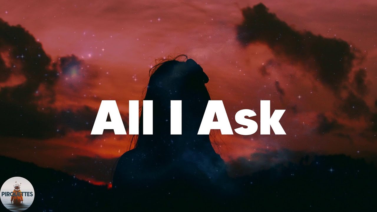 Adele - All I Ask (Lyrics) - YouTube