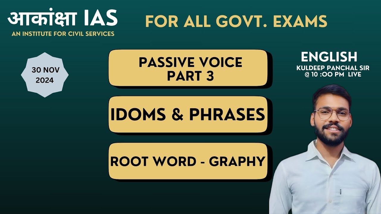 PASSIVE VOICE PART 4 BY KULDEEP PANCHAL SIR|AKANKSHA IAS LIVE KOTA ...