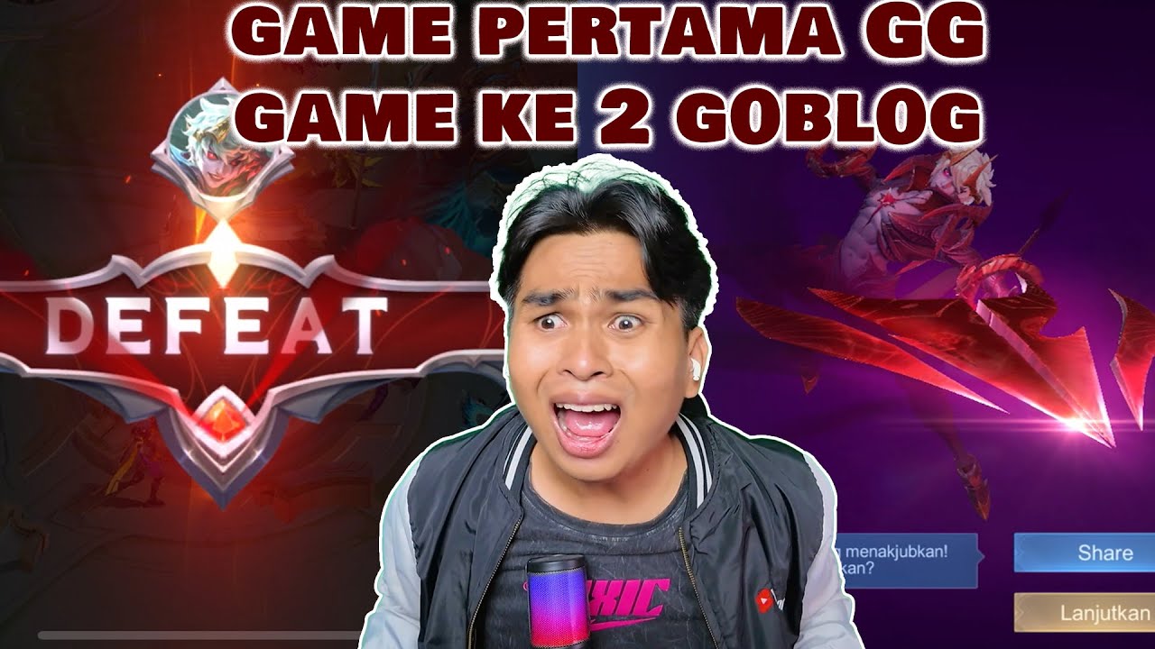 GAME PERTAMA GG GAME KEDUA G0BL09 ! - YouTube