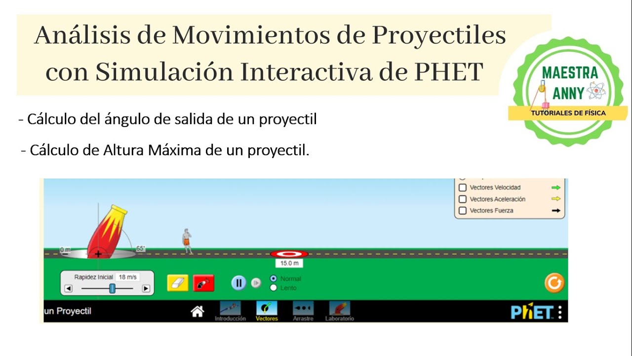 MOVIMIENTO DE PROYECTILES CON JUEGO INTERACTIVO DE PHET - YouTube