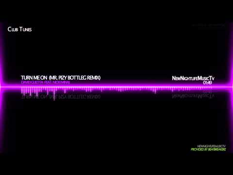 David Guetta feat. Nicki Minaj - Turn Me On (Mr. Pizy Bootleg Remix)